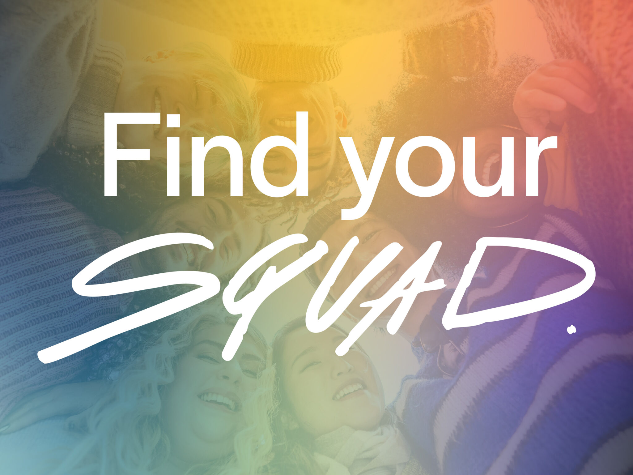 Find Your Squad - Lutheran Church of Hope - ELIM